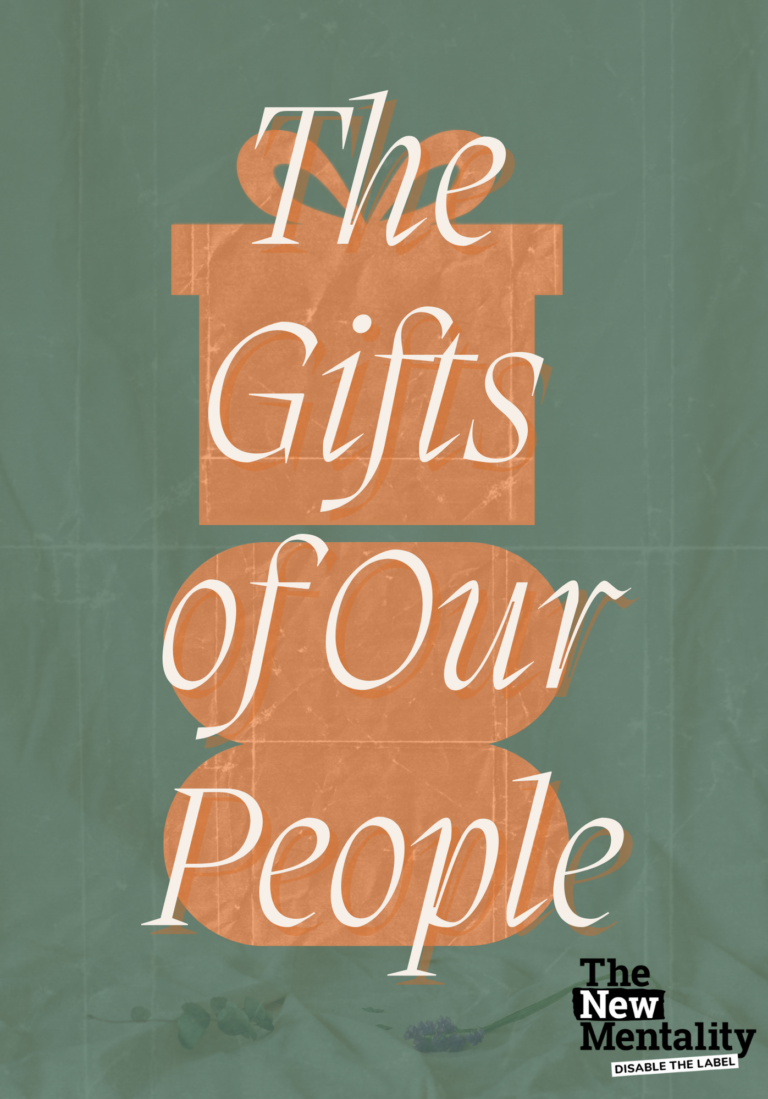 The Gifts of Our People | The New Mentality
